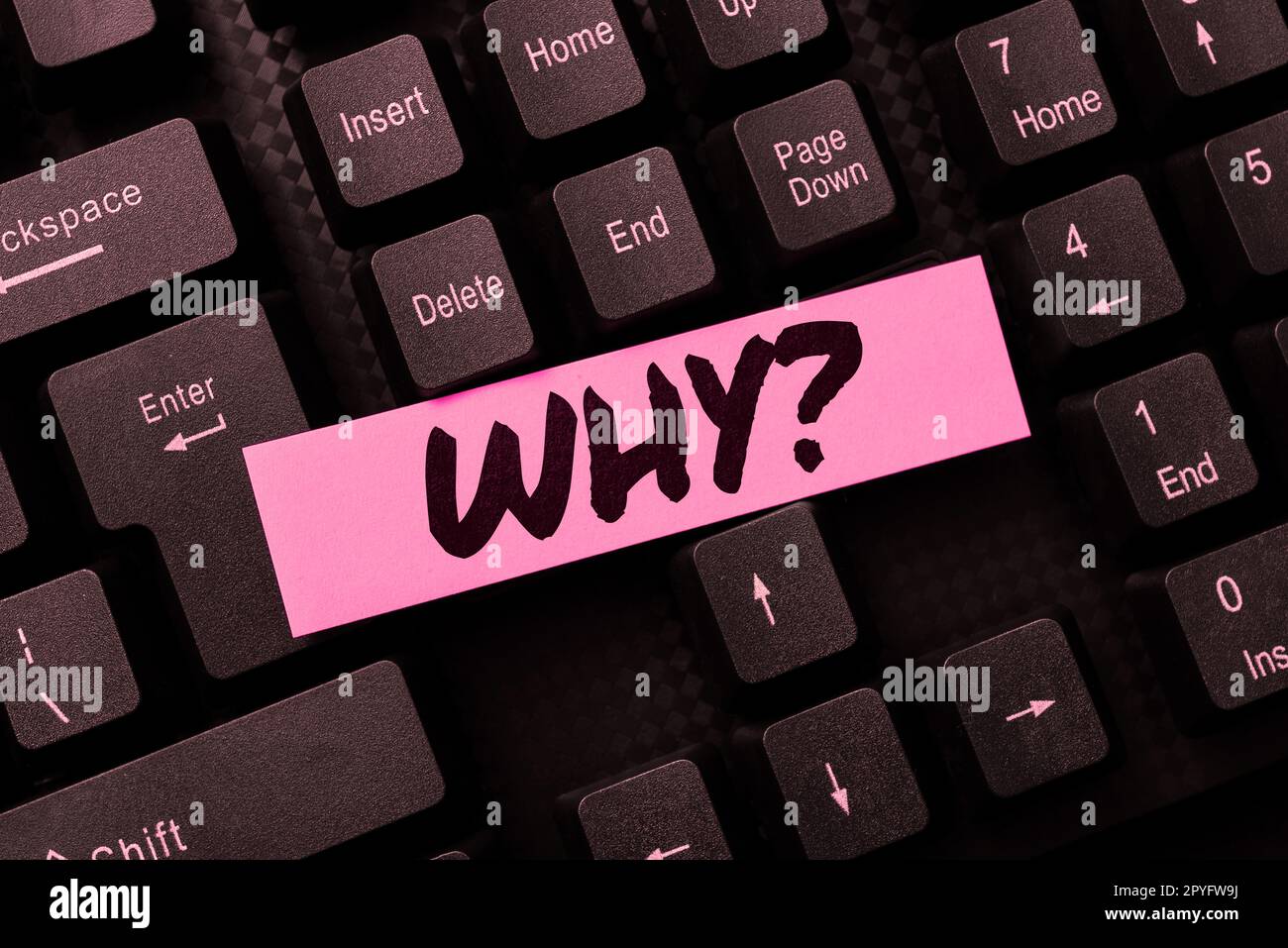 Hand writing sign Why. Business showcase Asking for what reason and ...