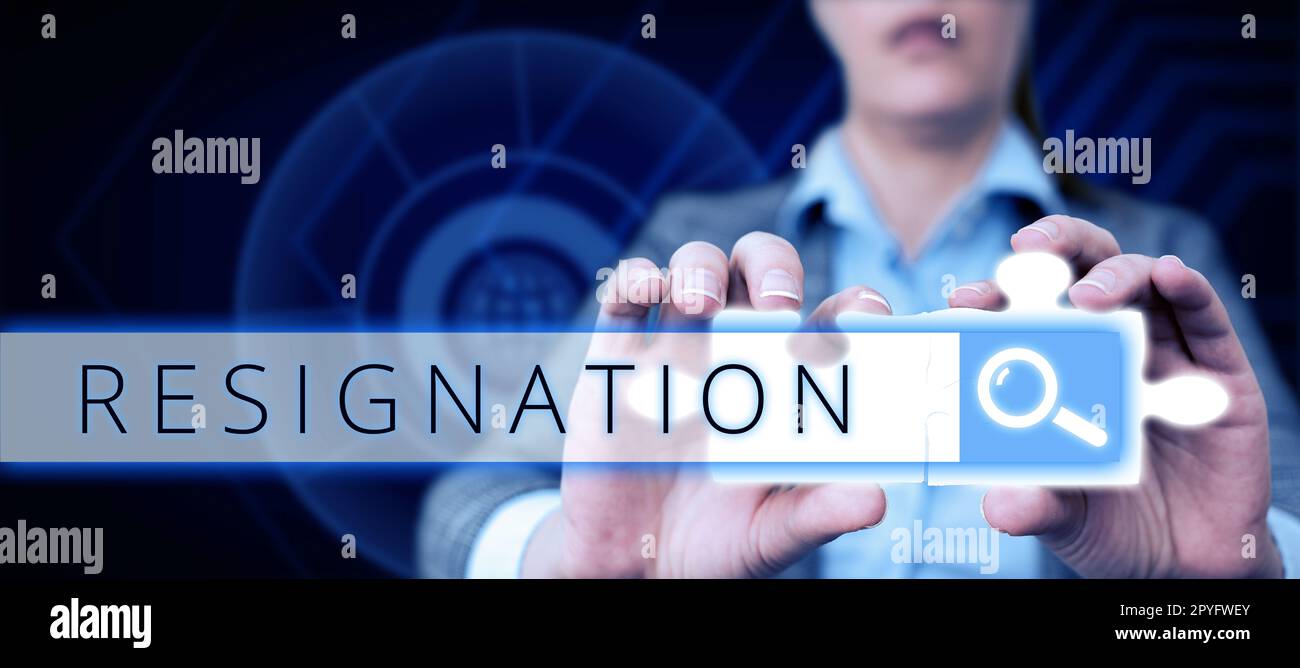 Hand writing sign Resignation. Business overview act of giving up ...
