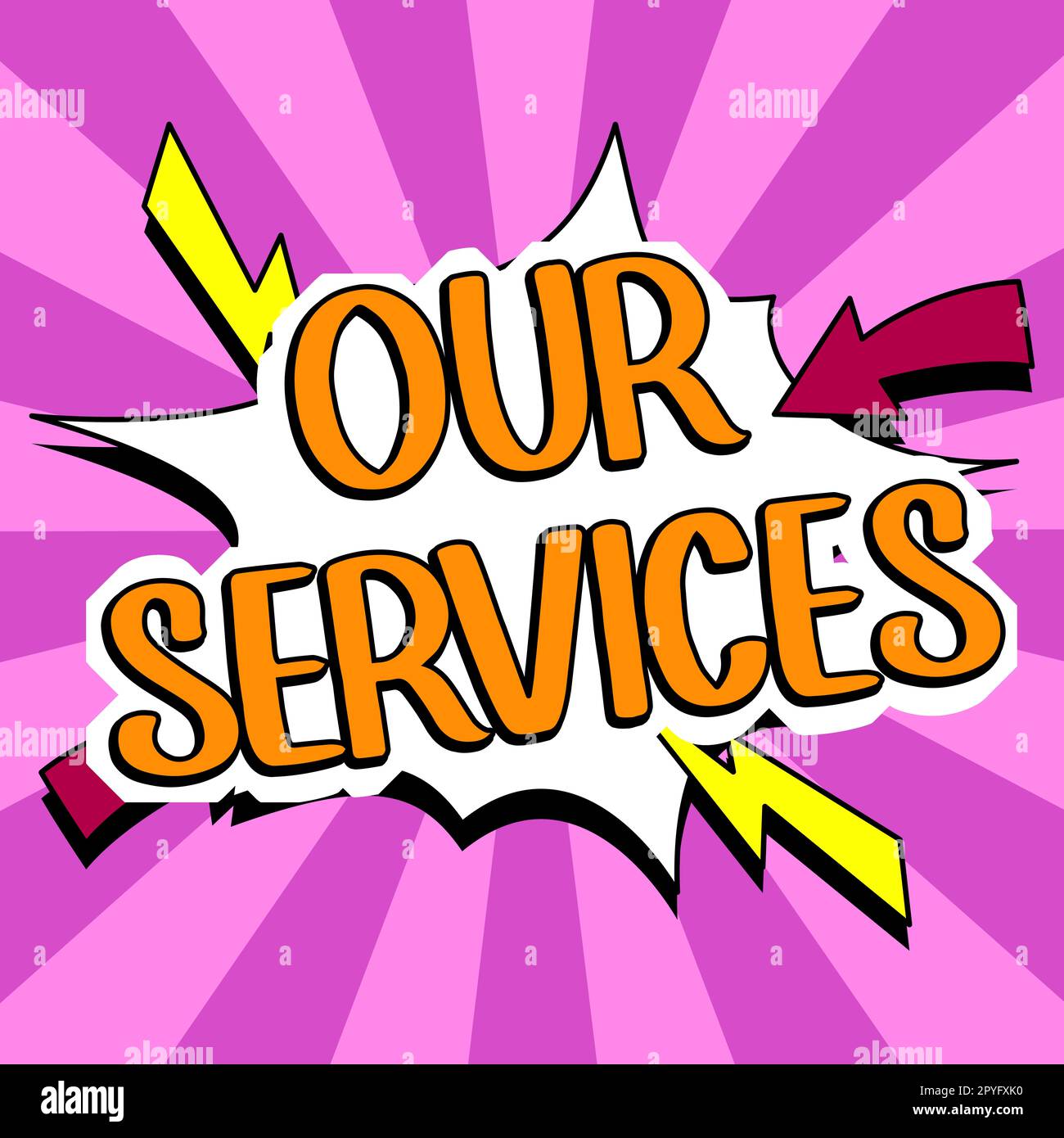Handwriting text Our Services. Business idea The occupation or function ...