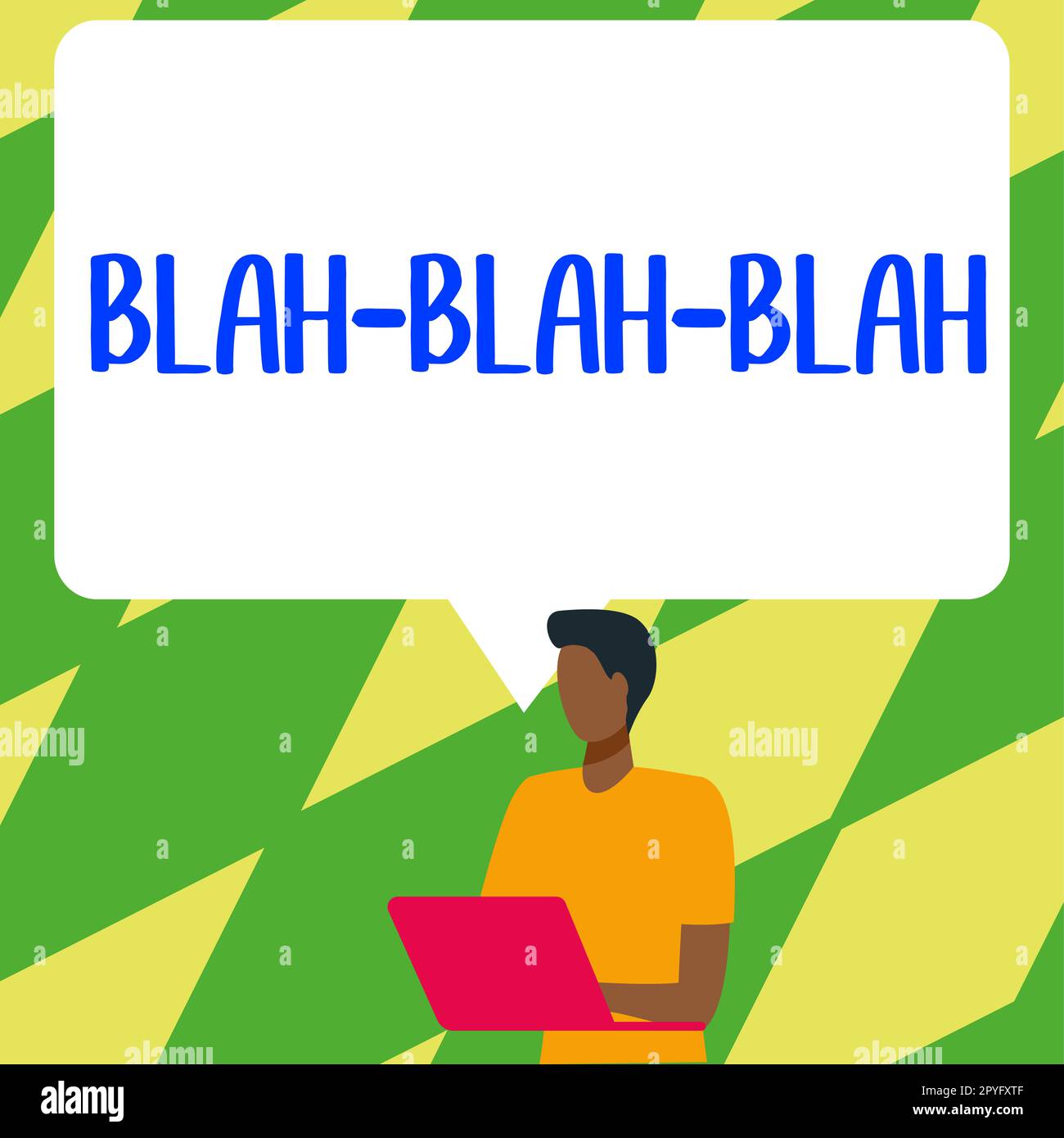 Inspiration showing sign Blah Blah Blah. Business overview Talking too ...