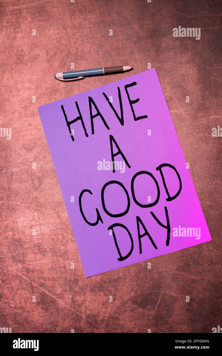 Conceptual caption Have A Good Day. Internet Concept Nice gesture ...