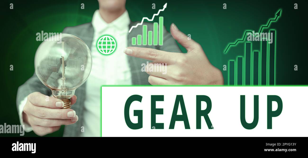 Text caption presenting Gear Up. Business idea Asking someone to put ...