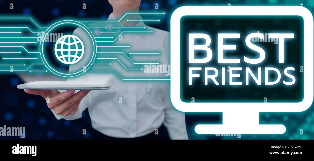 Text caption presenting Best Friends, Word Written on A person you ...