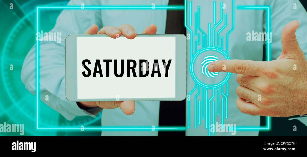 Hand writing sign Saturday. Business approach First day of the weekend ...