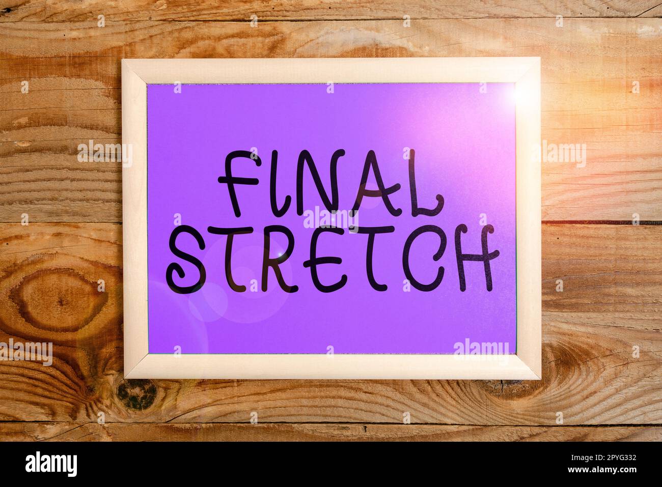 Text showing inspiration Final Stretch. Business concept Last Leg ...