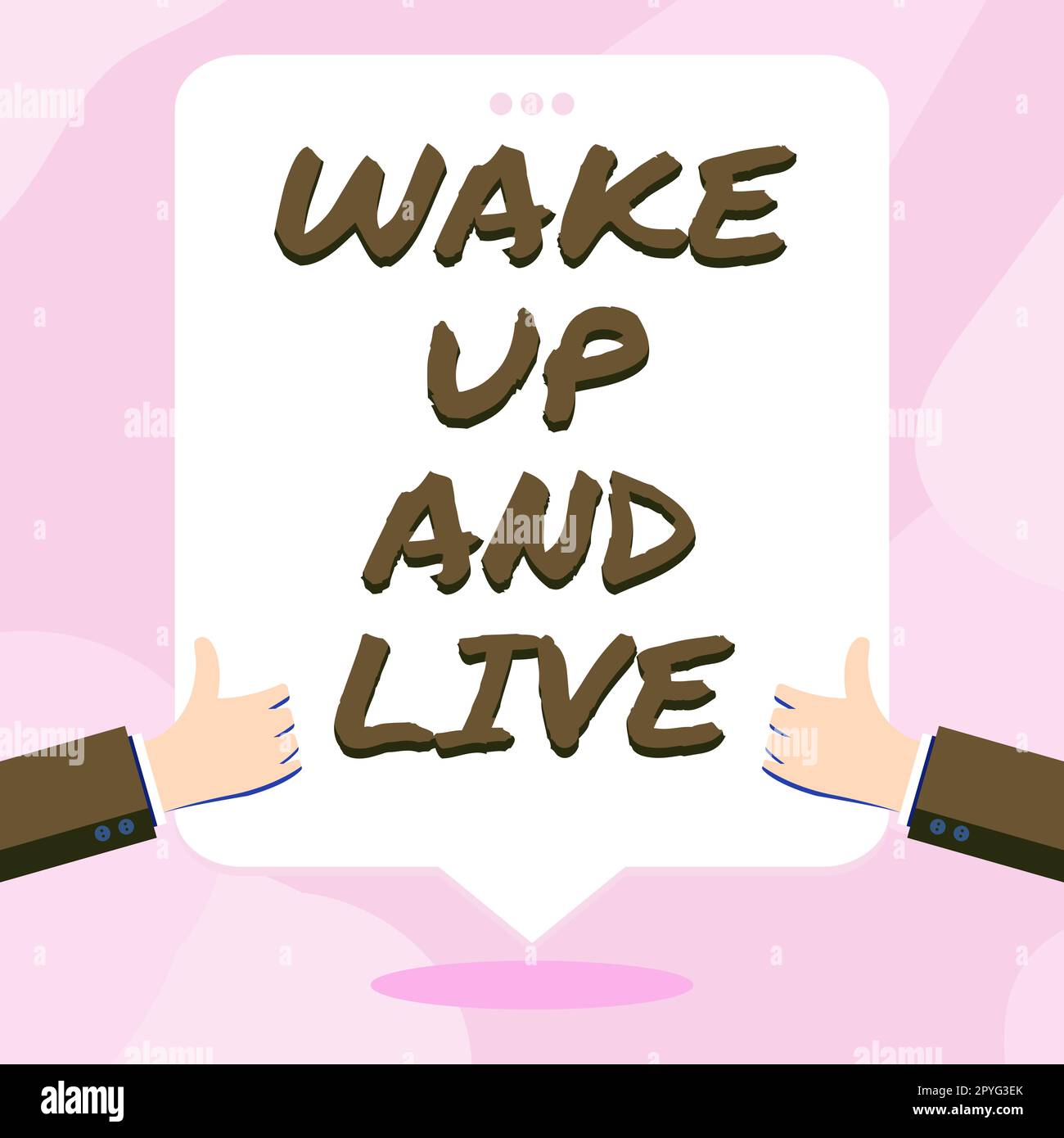 Sign displaying Wake Up And Live. Word Written on Motivation ...