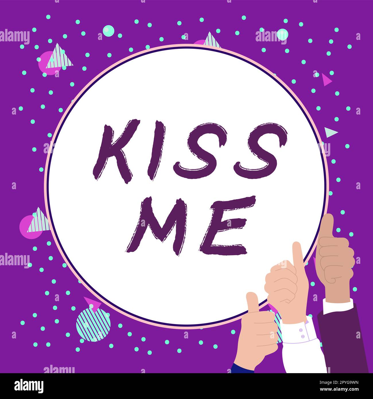 Hand writing sign Kiss Me. Concept meaning informally request to touch ...