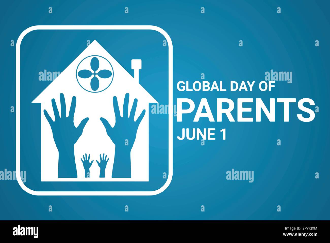 Global Day Of Parents. June 1. Holiday concept. Template for background ...