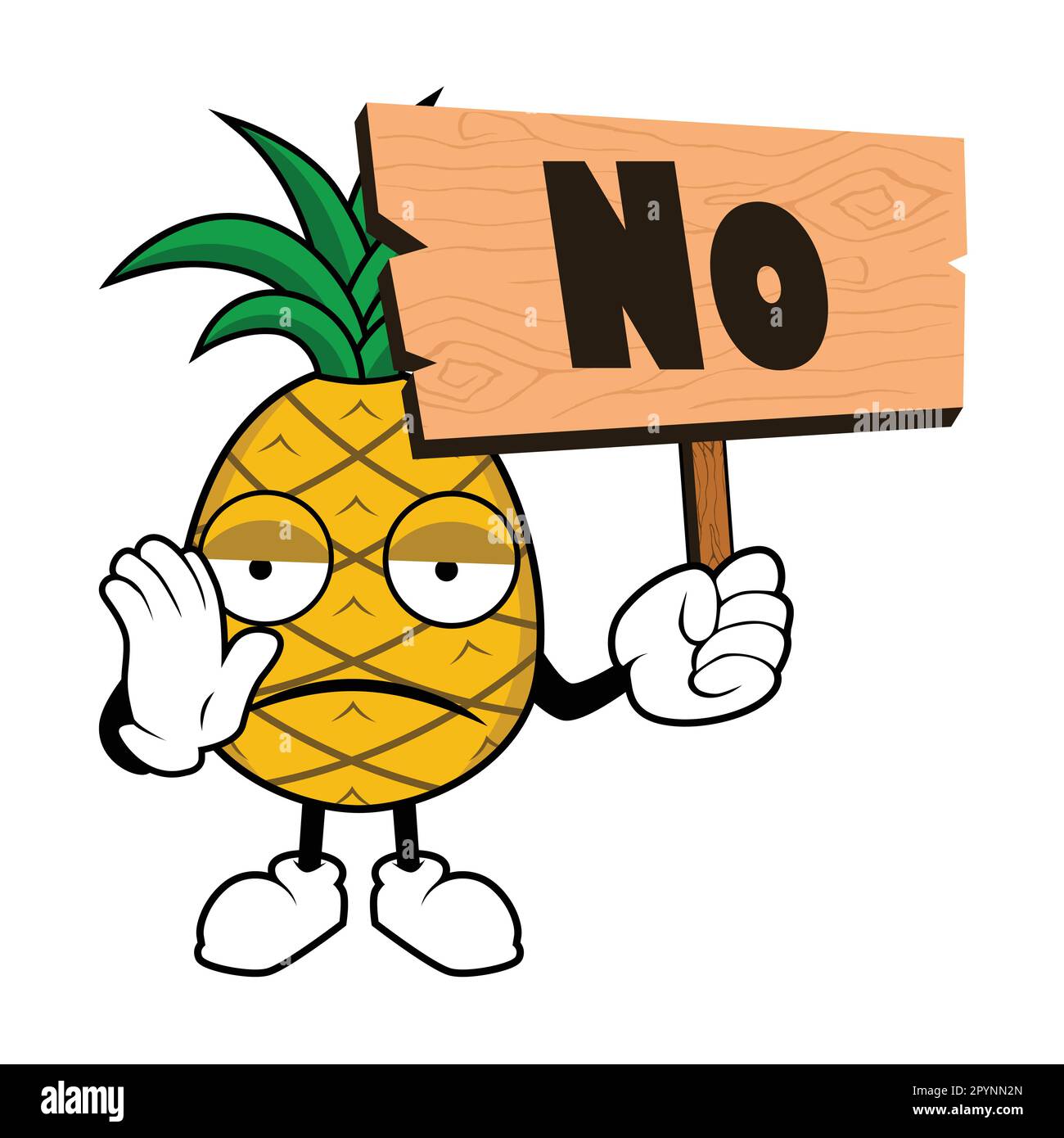 Pineapple Fruit Mascot Cartoon holding up a wood sign with word NO ...