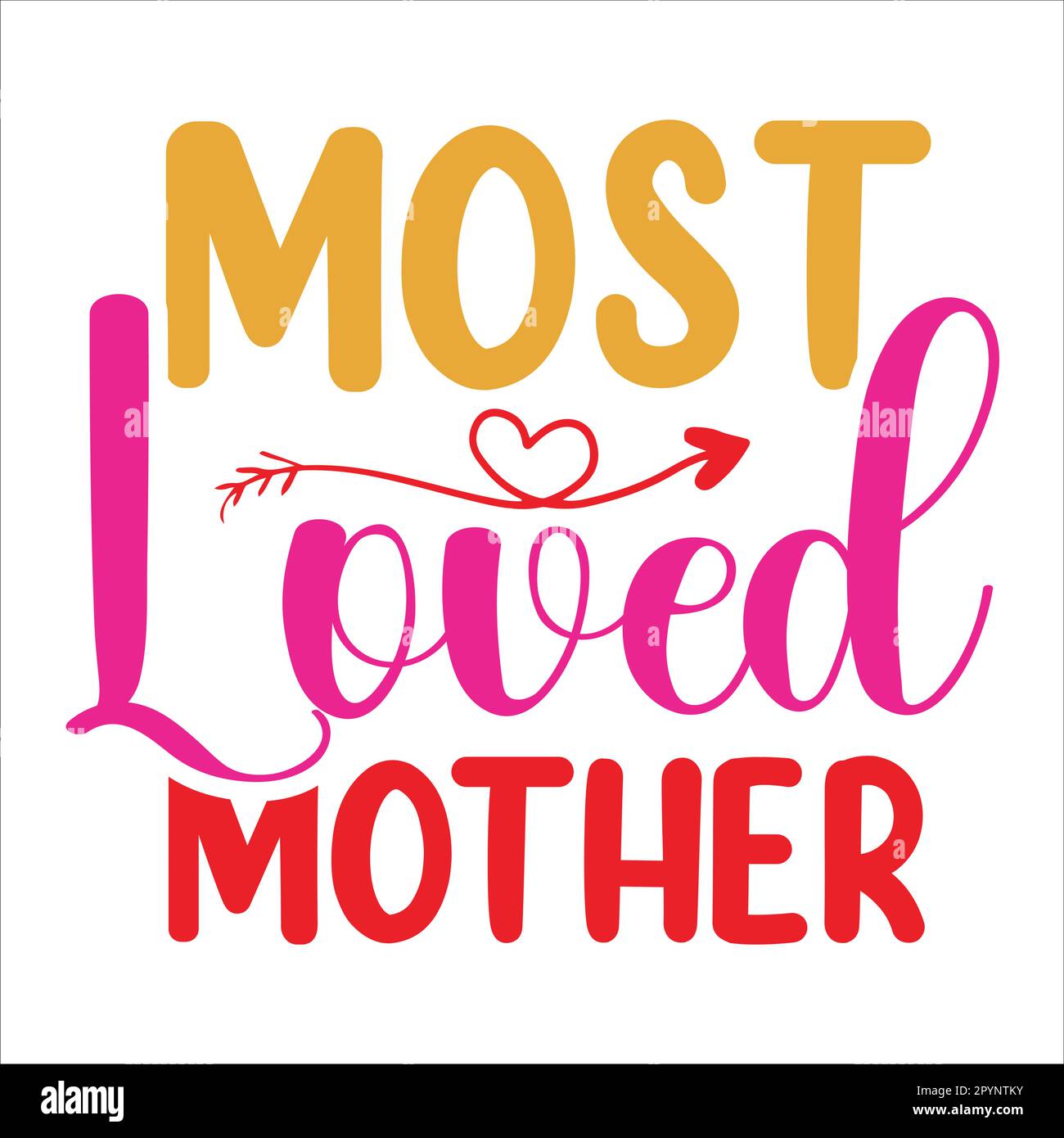 Mothers Day Typography Shirt Design For Mother Lover Mom Mommy Mama