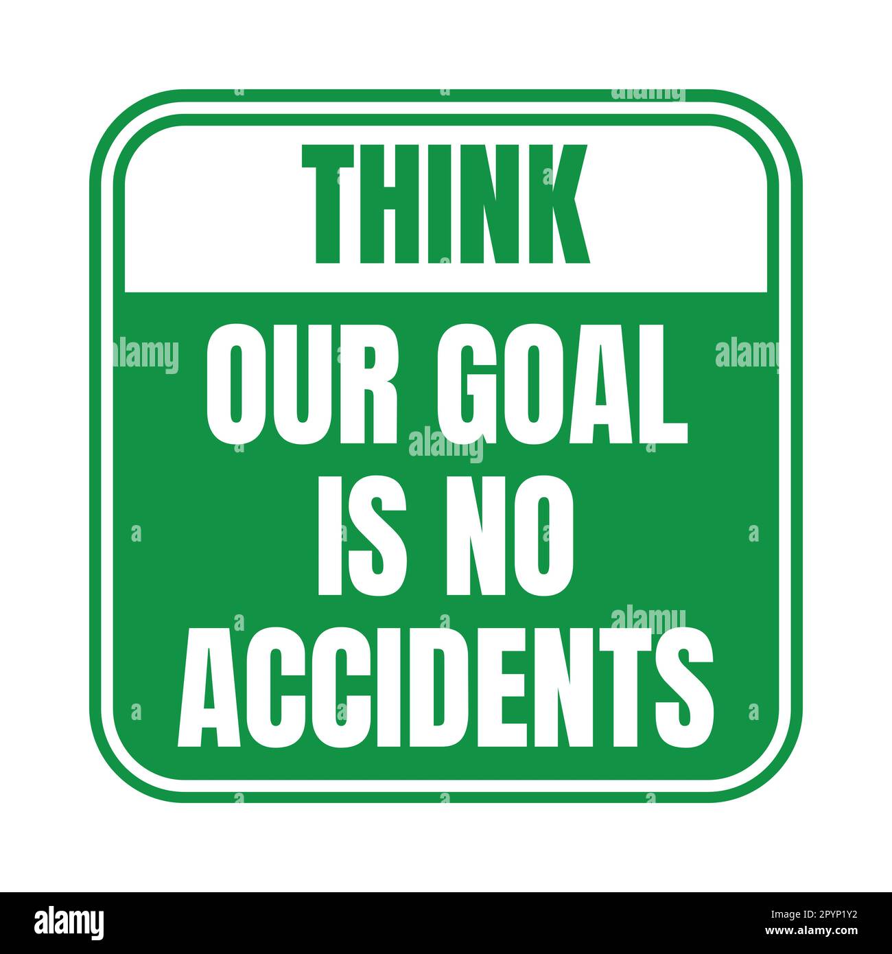 Think our goal is no accidents symbol icon Stock Photo - Alamy