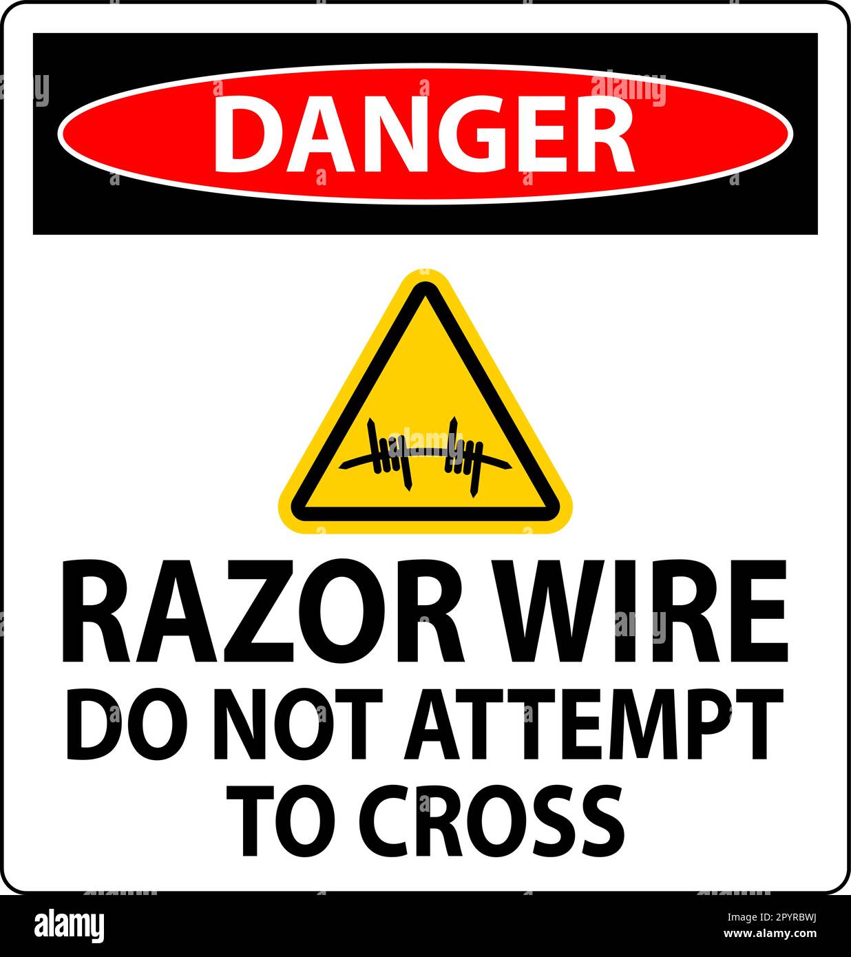 Danger Razor Wire Sign Razor Wire Do not Attempt to Cross Stock Vector ...