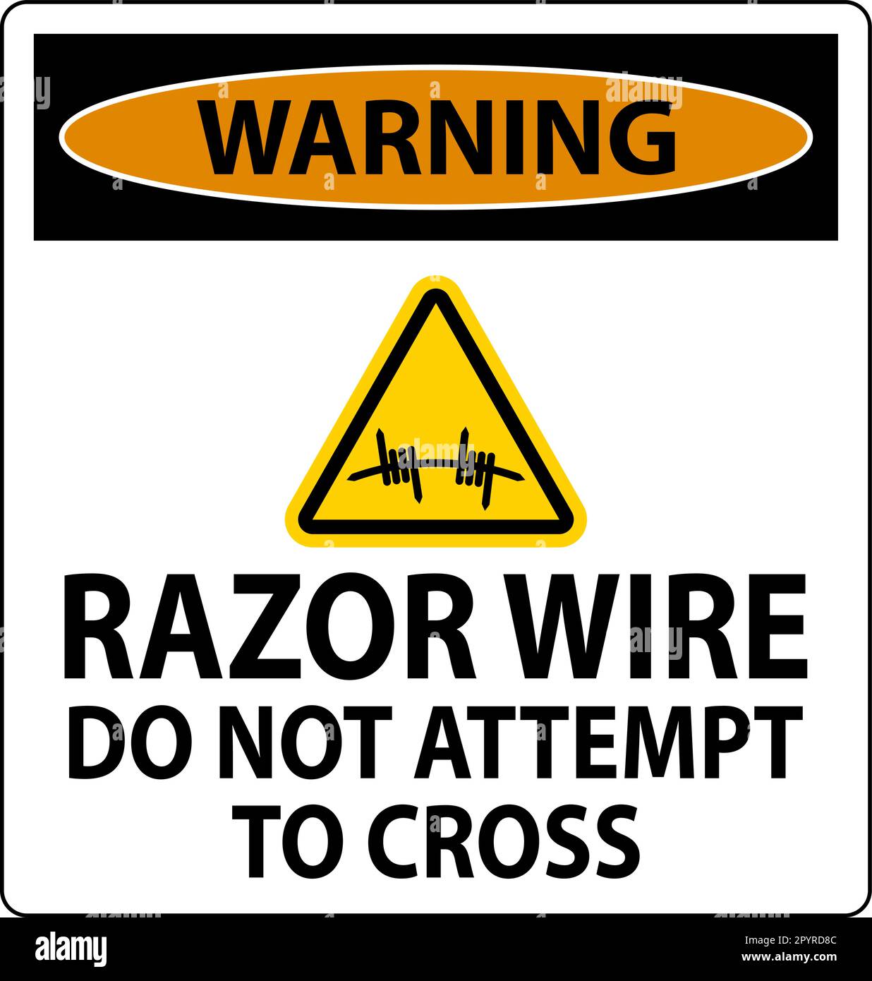 Warning Razor Wire Sign Razor Wire Do not Attempt to Cross Stock Vector ...