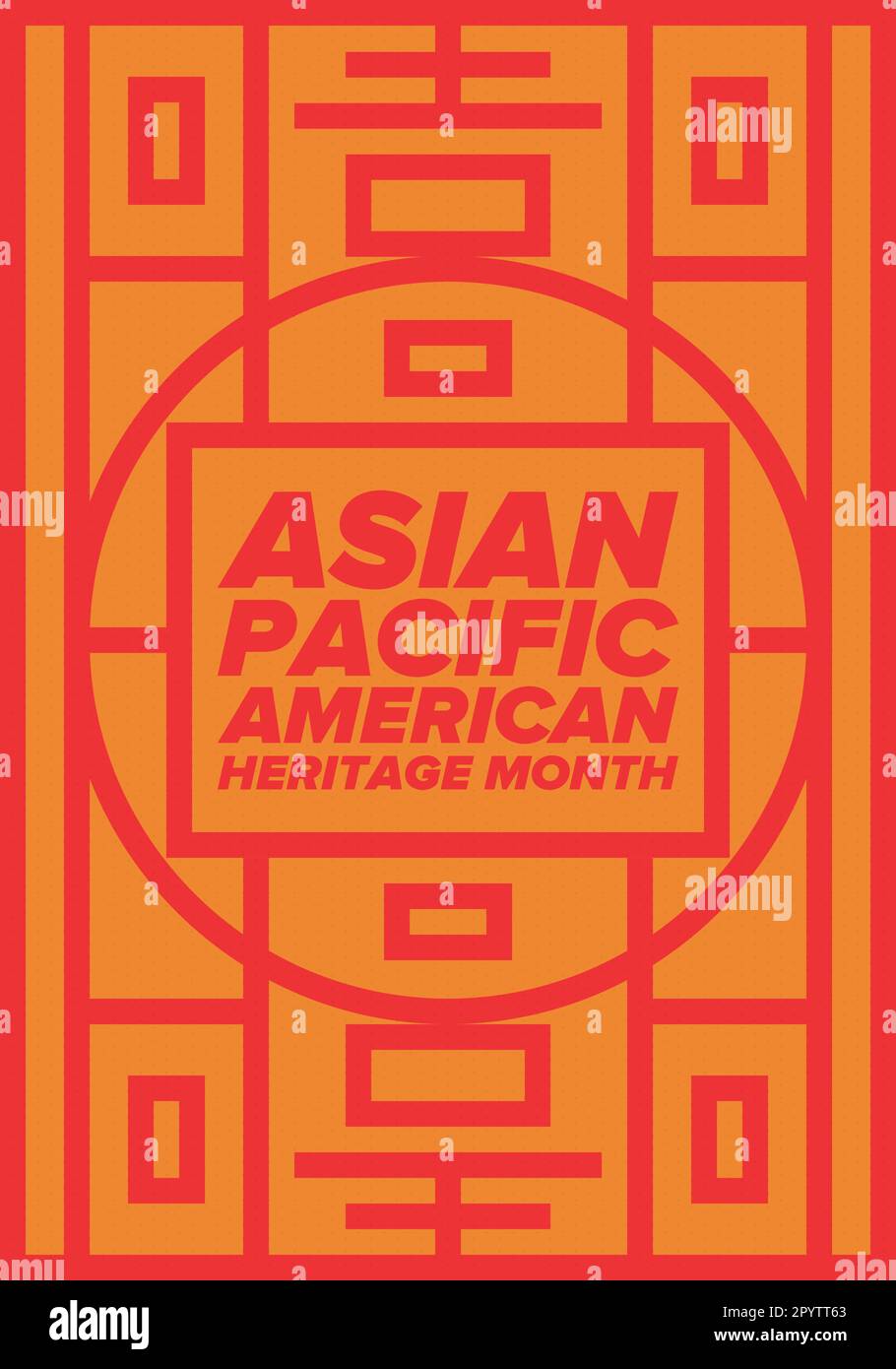 Asian Pacific American Heritage Month in May. It celebrates the history ...
