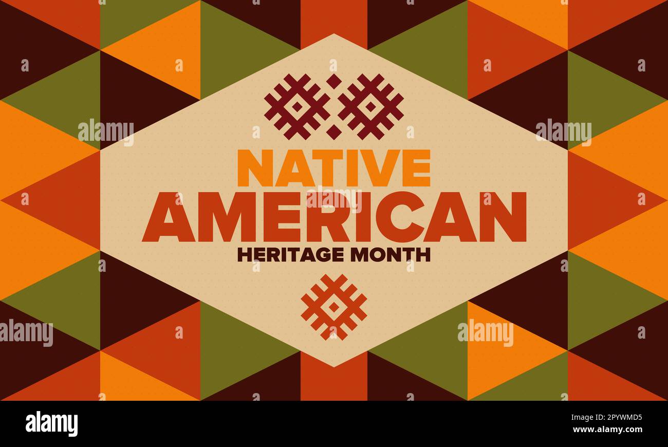 Native American Heritage Month in November. American Indian culture ...