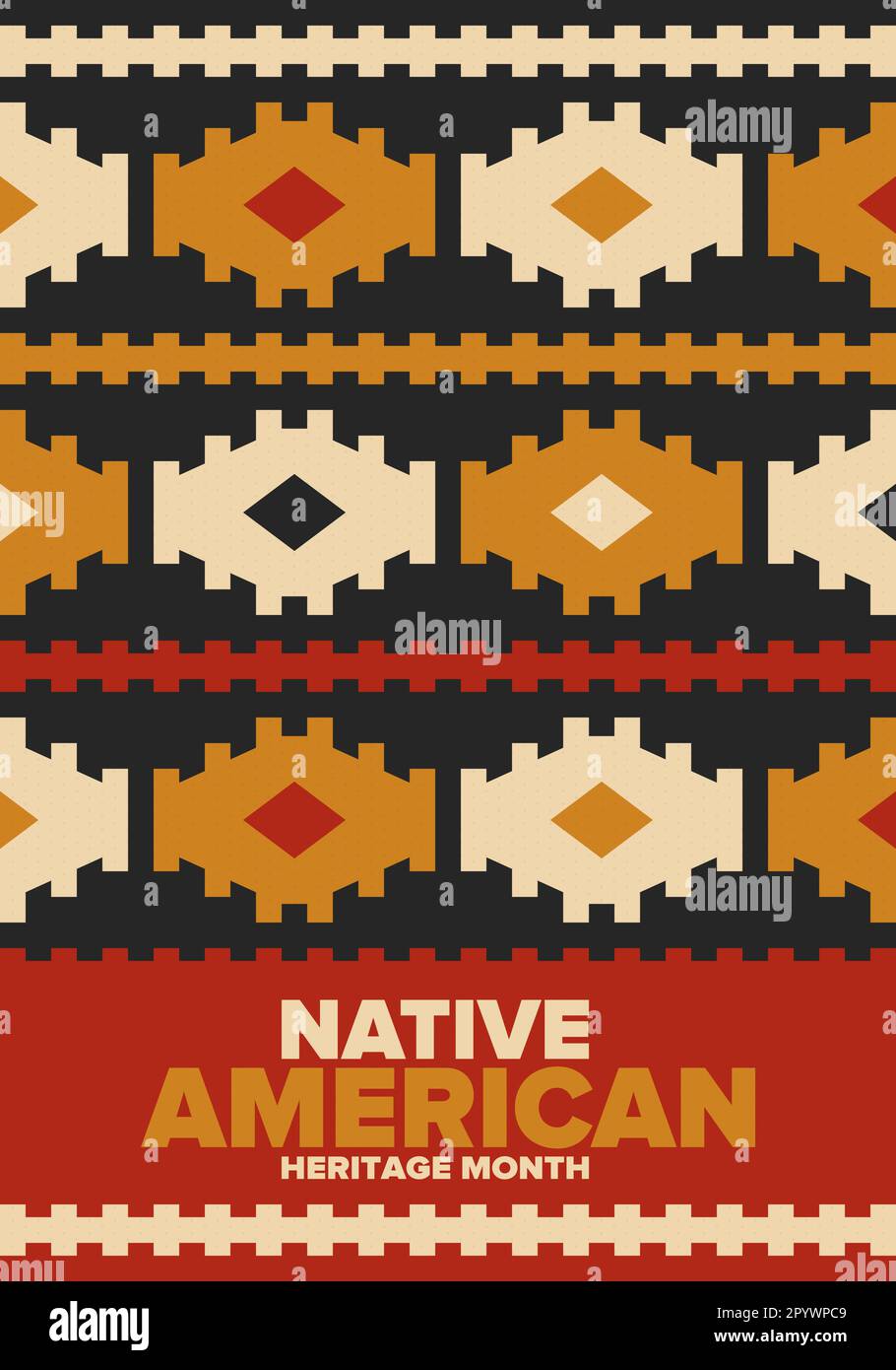 Native American Heritage Month in November. American Indian culture ...