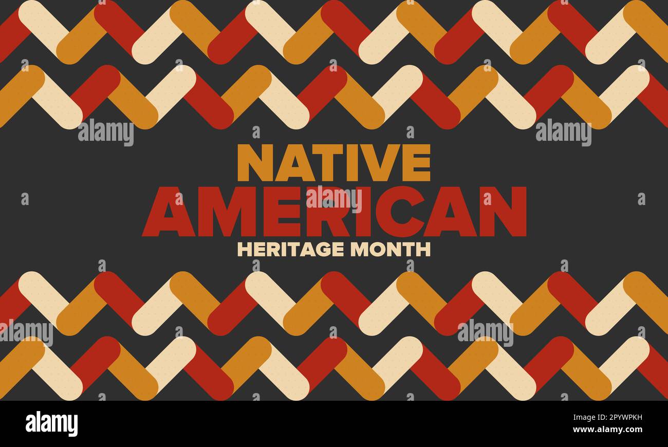 Native American Heritage Month in November. American Indian culture ...