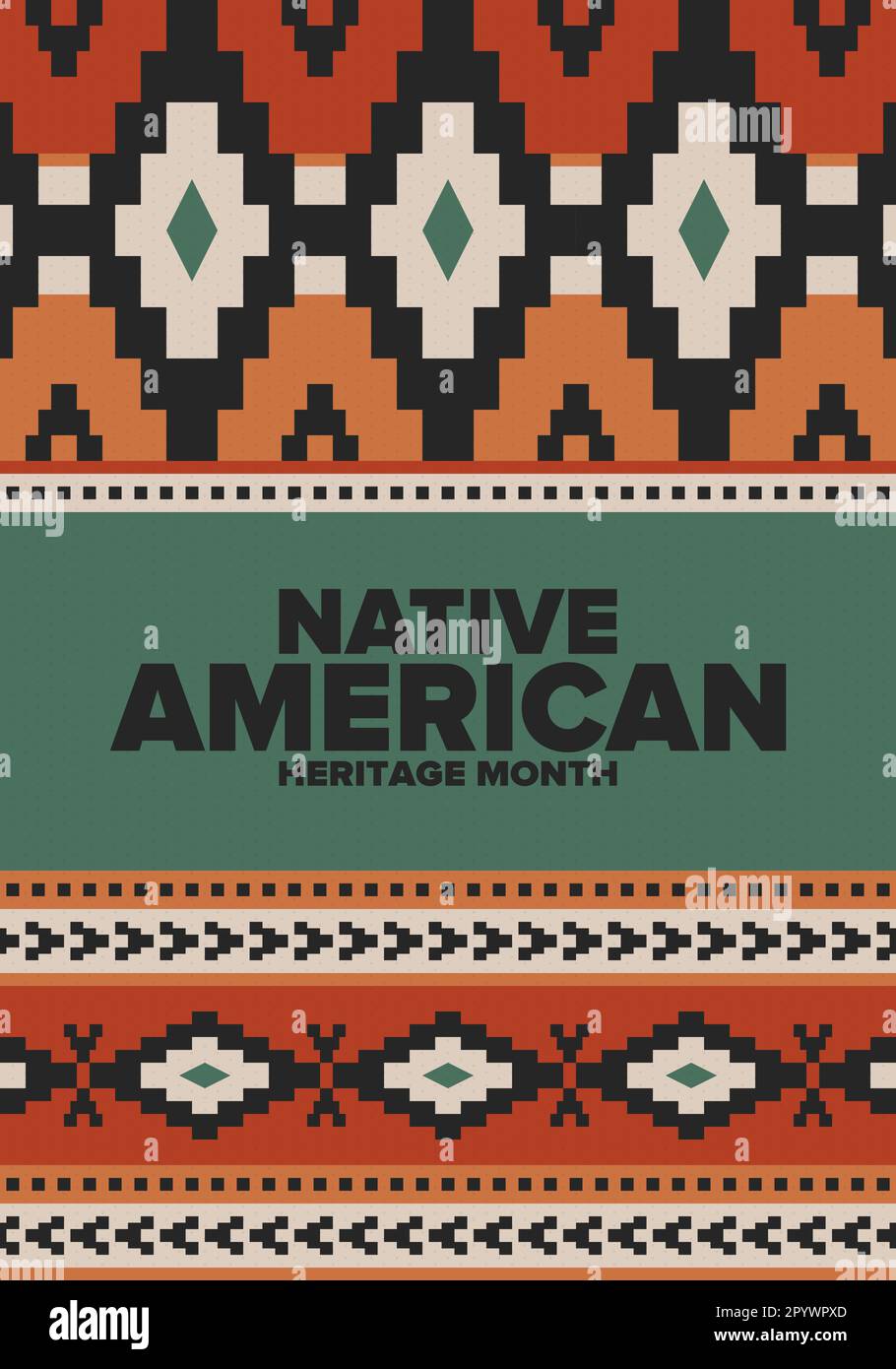 Native American Heritage Month in November. American Indian culture ...