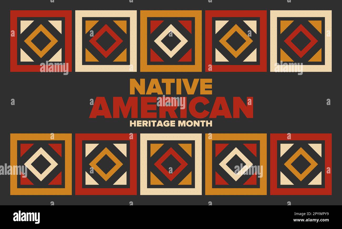 Native American Heritage Month in November. American Indian culture ...