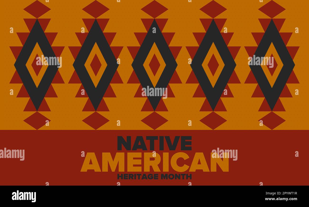 Native American Heritage Month in November. American Indian culture ...