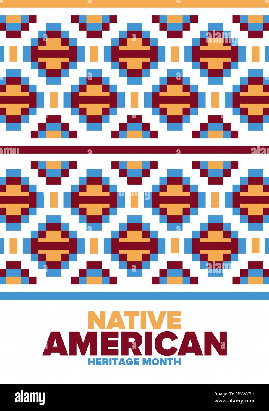 Native American Heritage Month in November. American Indian culture ...