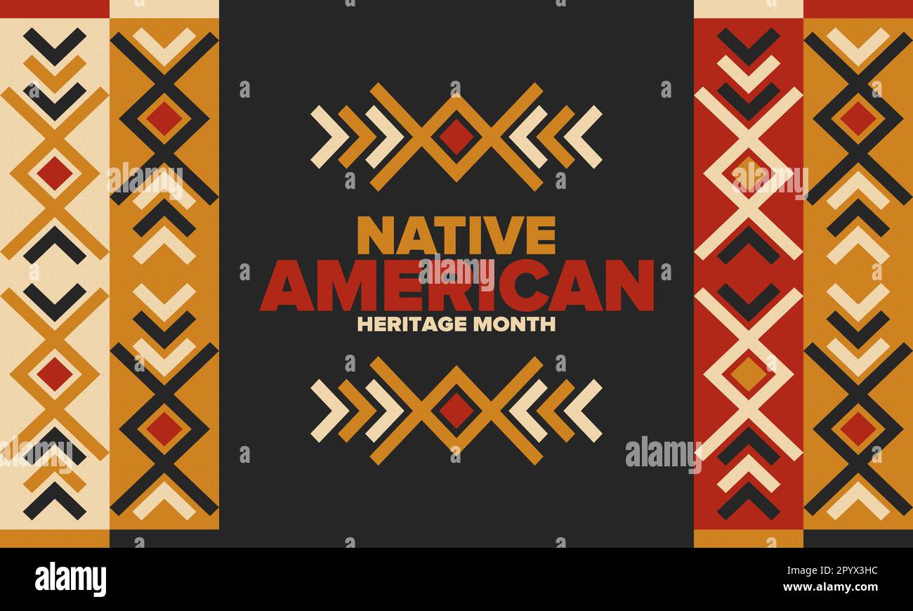 Native American Heritage Month in November. American Indian culture ...