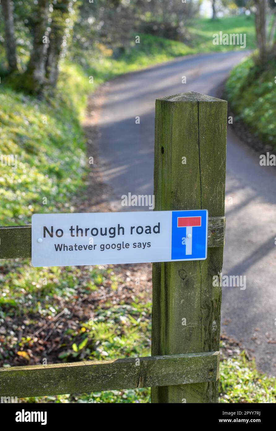 A sign on the public road seemingly refuting Google Maps, UK Stock ...