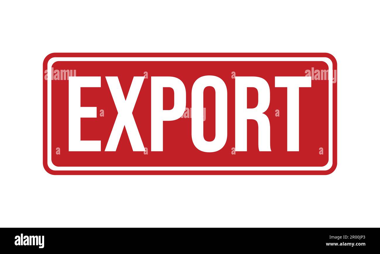 Export Rubber Stamp Seal Vector Stock Vector Image & Art - Alamy