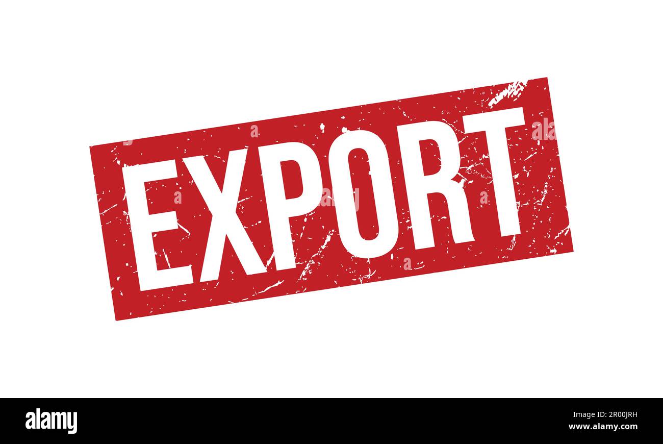 Export Rubber Stamp Seal Vector Stock Vector Image & Art - Alamy