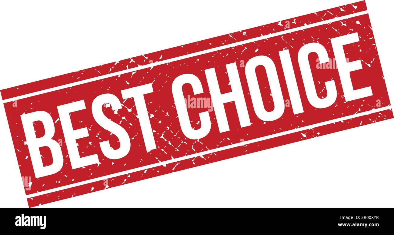 Best choice grunge stamp hi-res stock photography and images - Alamy