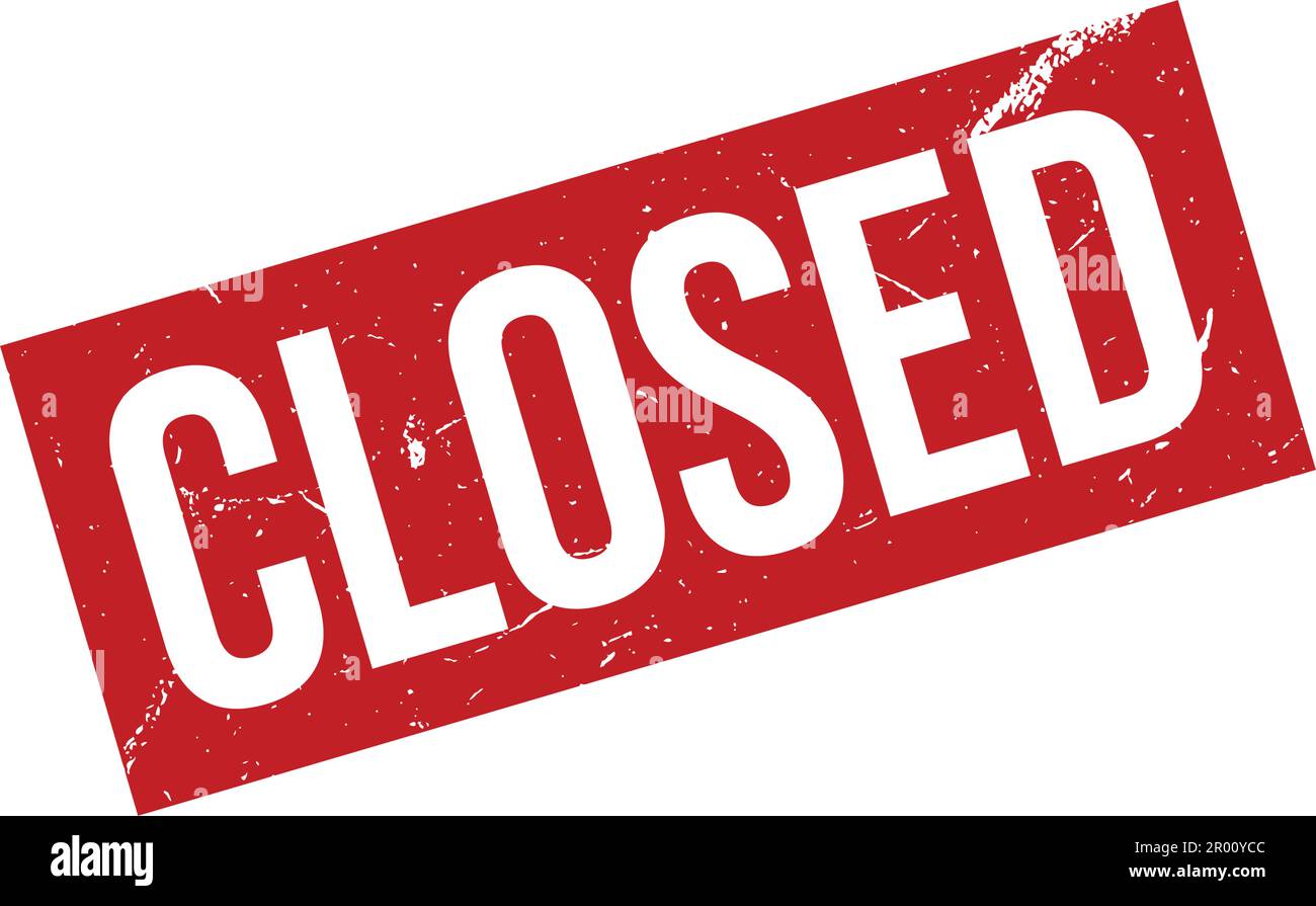 Closed Grunge Rubber Stamp, Vector Illustration Stock Vector Image ...