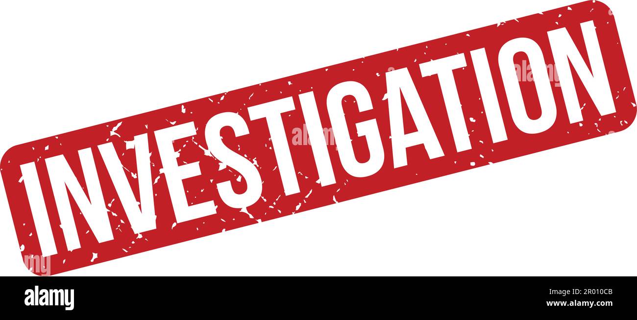 Investigation Rubber Stamp. Investigation Rubber Grunge Stamp Seal ...