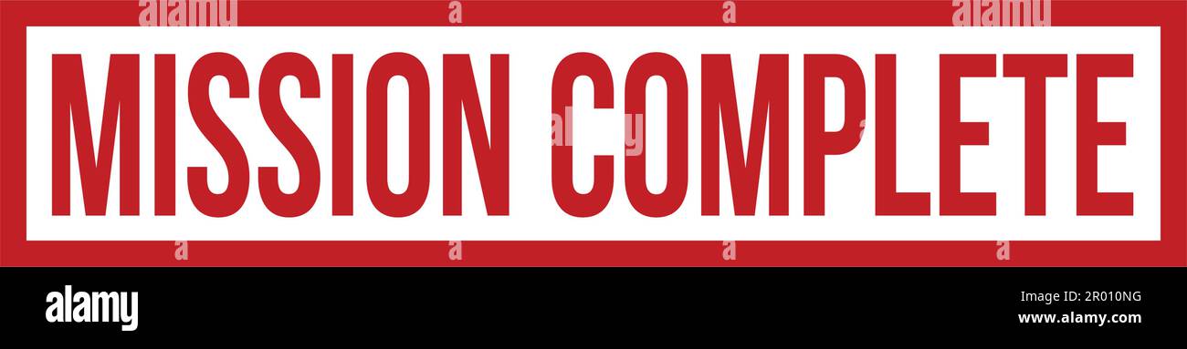 Mission complete rubber stamp Stock Vector Images - Alamy