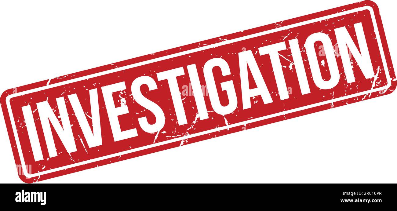 Investigation Rubber Stamp. Investigation Rubber Grunge Stamp Seal ...