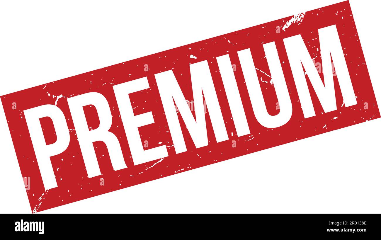 Premium Rubber Stamp. Premium Rubber Grunge Stamp Seal Vector ...