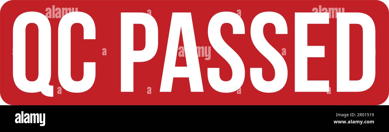 QC Passed Rubber Stamp. Red QC Passed Rubber Grunge Stamp Seal Vector ...