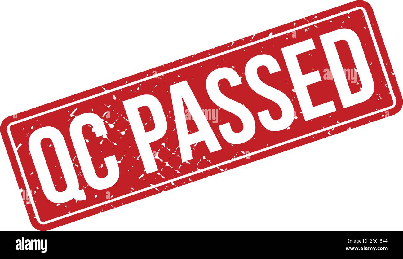 QC Passed Rubber Stamp. Red QC Passed Rubber Grunge Stamp Seal Vector ...