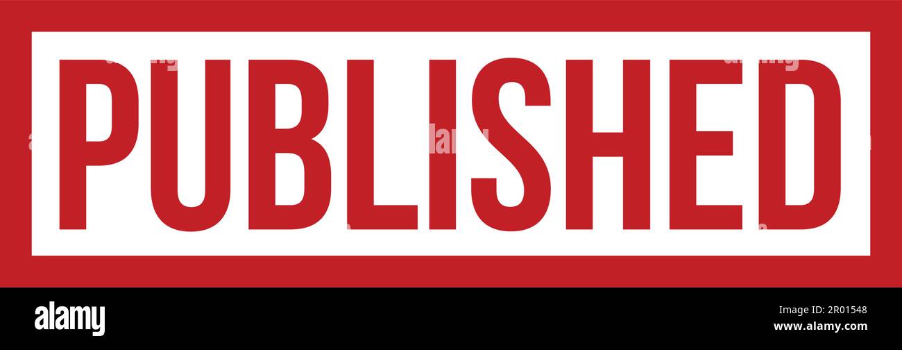 Published Rubber Stamp. Red Published Rubber Grunge Stamp Seal Vector ...