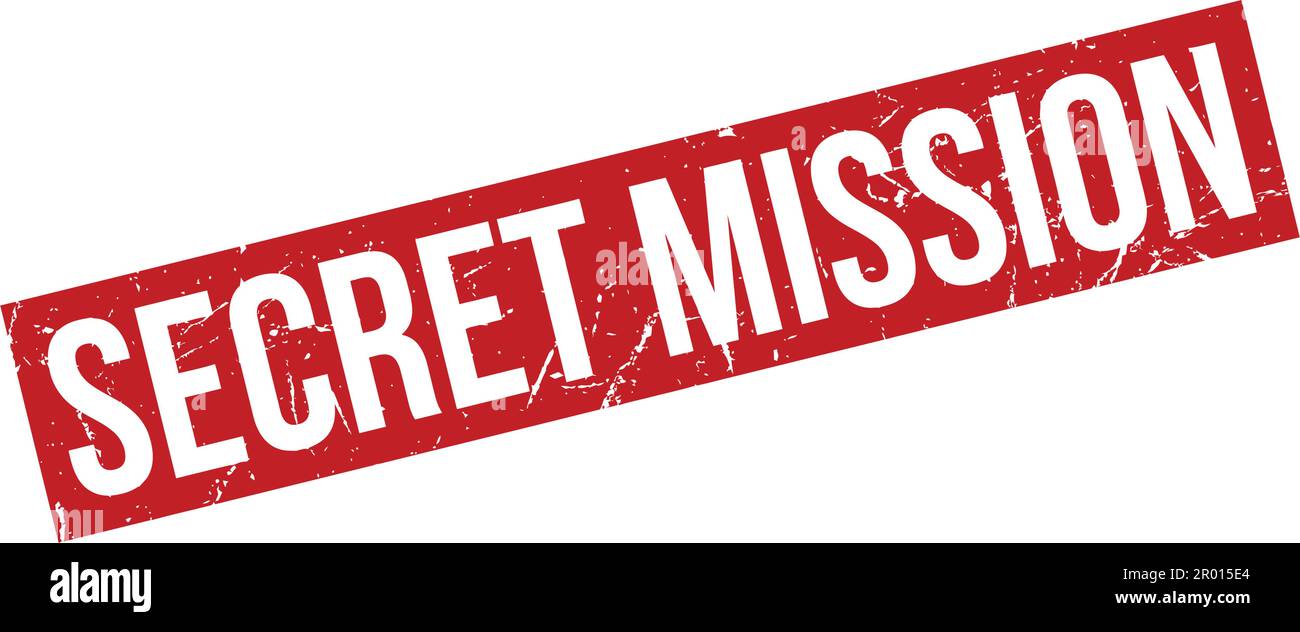 Secret Mission Rubber Stamp. Red Secret Mission Rubber Grunge Stamp Seal Vector Illustration ...