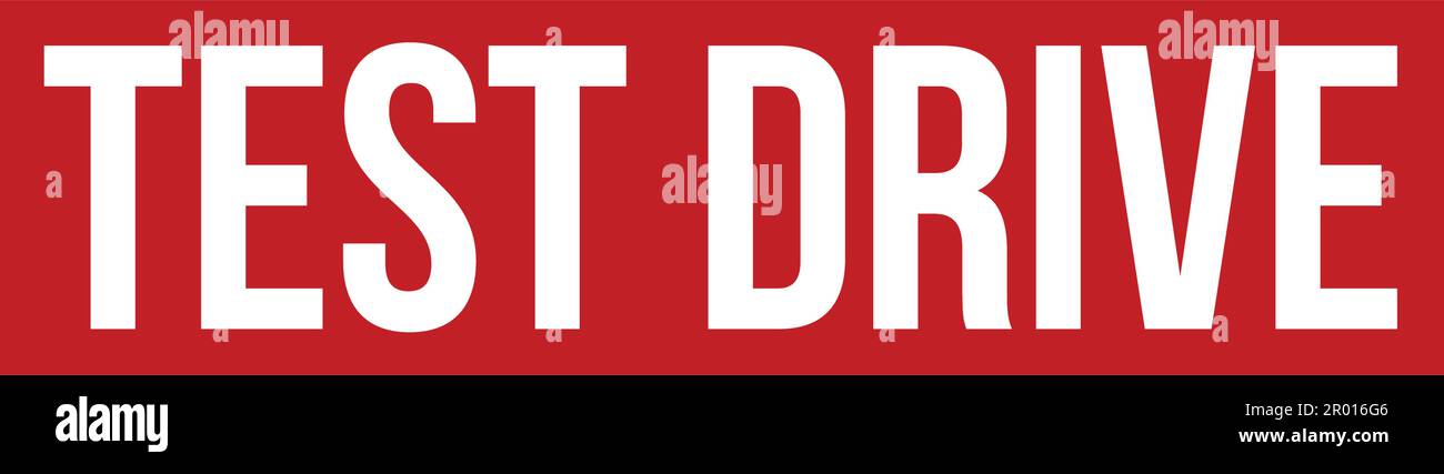 Test Drive Rubber Stamp. Red Test Drive Rubber Grunge Stamp Seal Vector ...