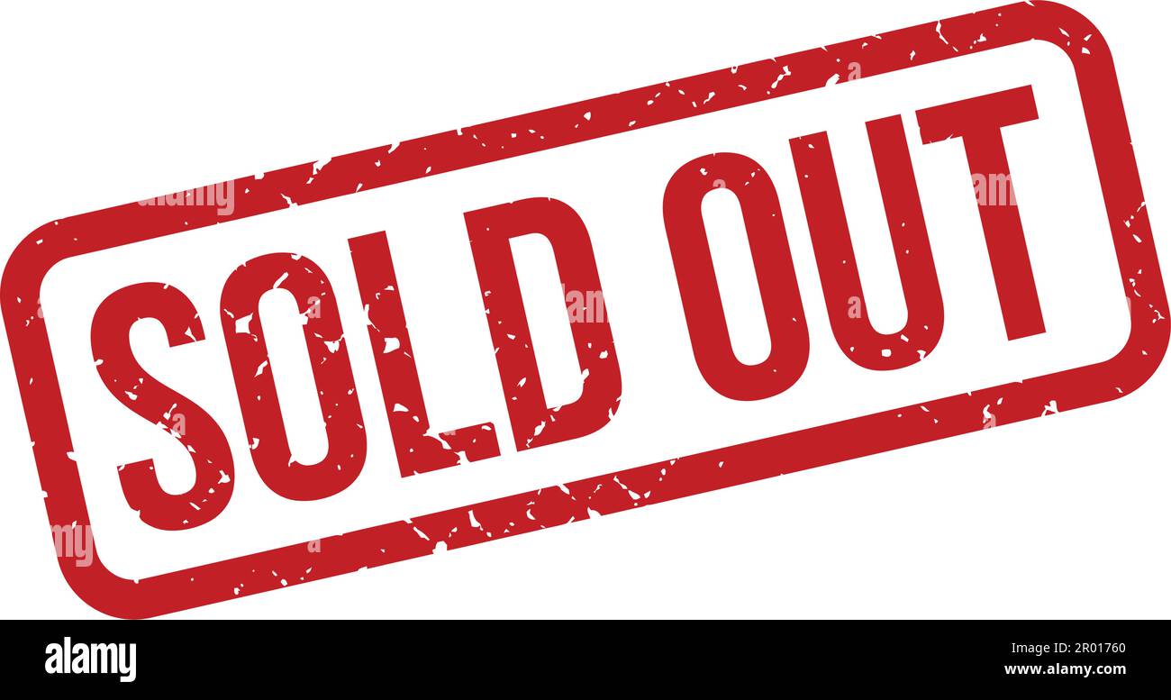 Sold Out Grunge Rubber Stamp On White Background, Vector Illustration ...