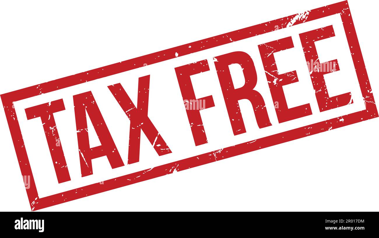 Tax Free Rubber Stamp. Red Tax Free Rubber Grunge Stamp Seal Vector ...