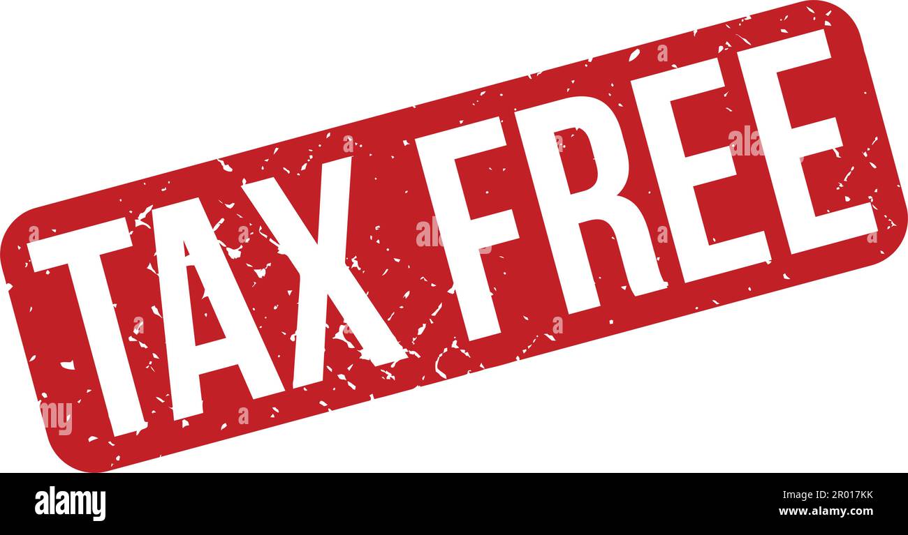 Tax Free Rubber Stamp. Red Tax Free Rubber Grunge Stamp Seal Vector ...