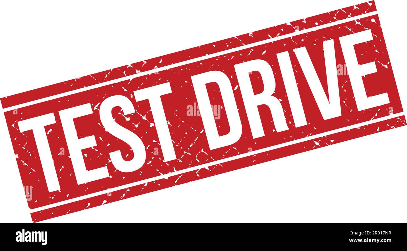 Test Drive Rubber Stamp. Red Test Drive Rubber Grunge Stamp Seal Vector ...