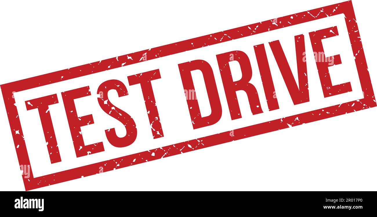 Test Drive Rubber Stamp. Red Test Drive Rubber Grunge Stamp Seal Vector ...