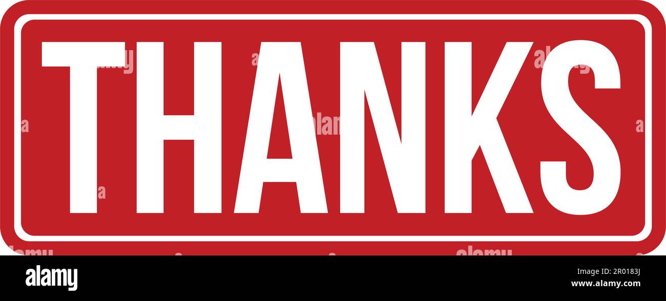 Thanks Rubber Stamp. Red Thanks Rubber Grunge Stamp Seal Vector ...