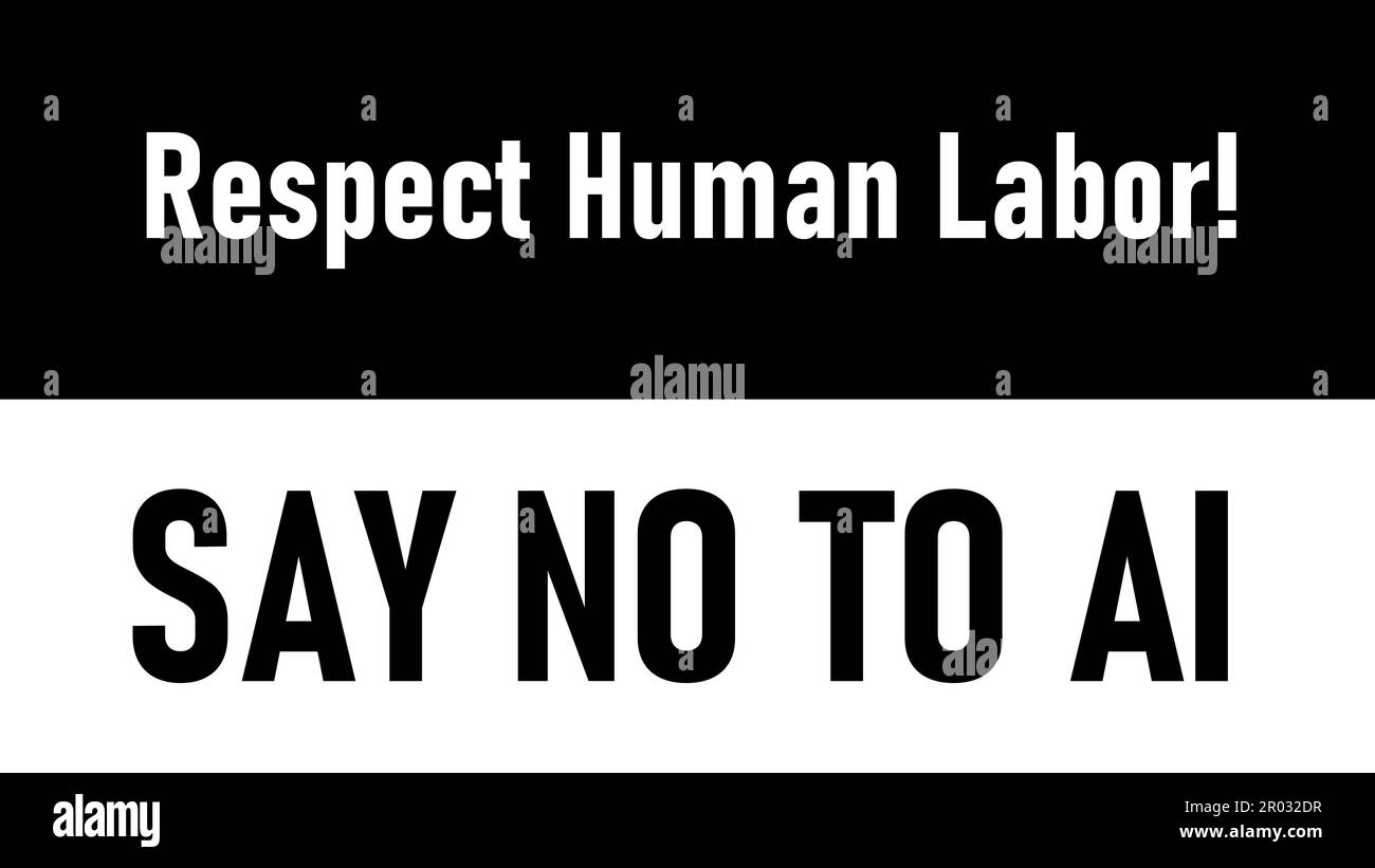 Say no ai hi-res stock photography and images - Alamy