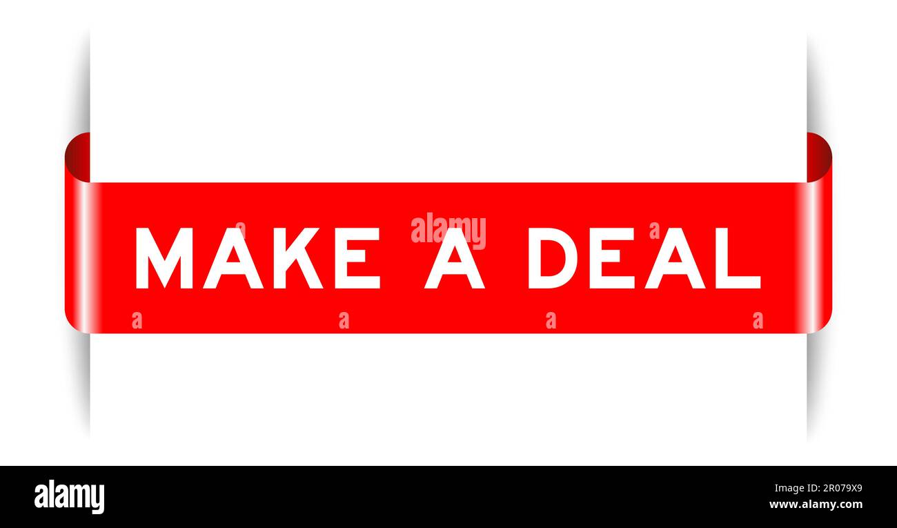 Red color inserted label banner with word make a deal on white ...