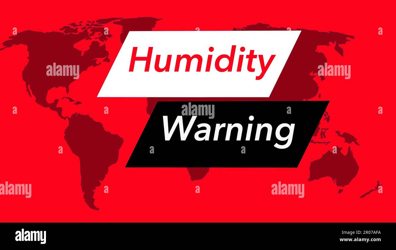Humidity warning. A television weather banner or icon is seen with a ...