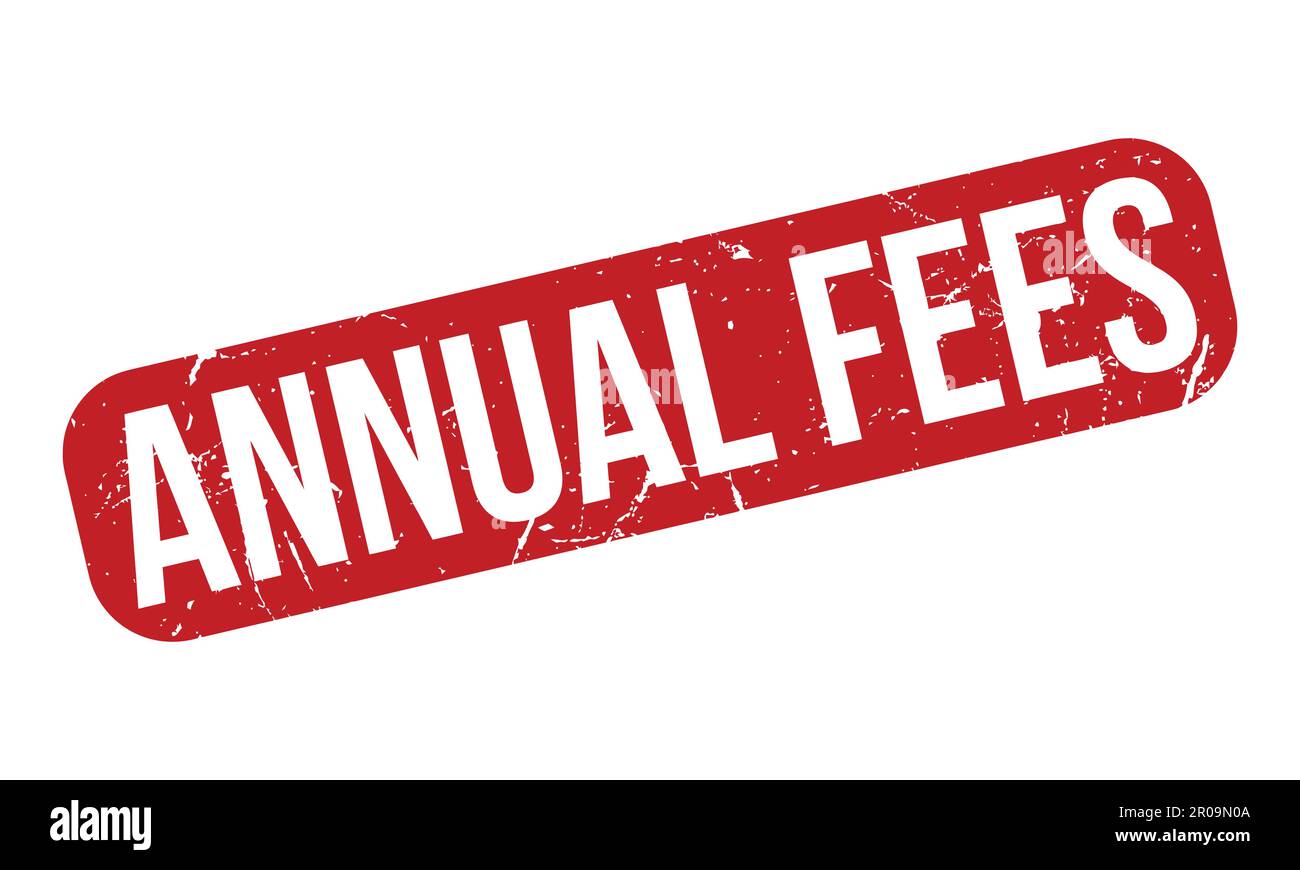 Annual fees stamp hi-res stock photography and images - Alamy